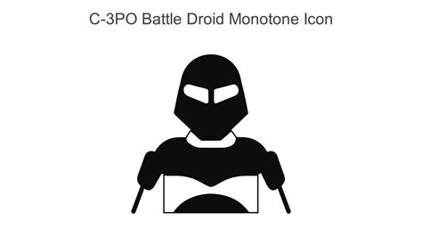 C 3po Battle Droid Monotone Icon In Powerpoint Pptx Png And Editable