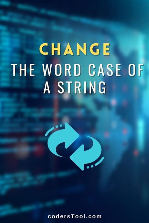 Change String Case Case Content Tools Sentences
