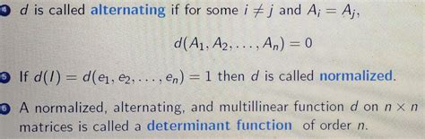 Linear Algebra How Do I Prove That A Determinant Function Exists And Is Multilinear