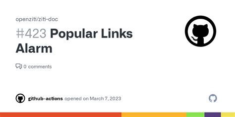 Popular Links Alarm · Issue 423 · Openzitiziti Doc · Github