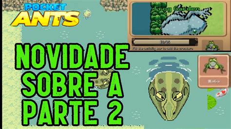 Pocket Ants Novidades Sobre A Part Da Nova Atualiza O E Nova