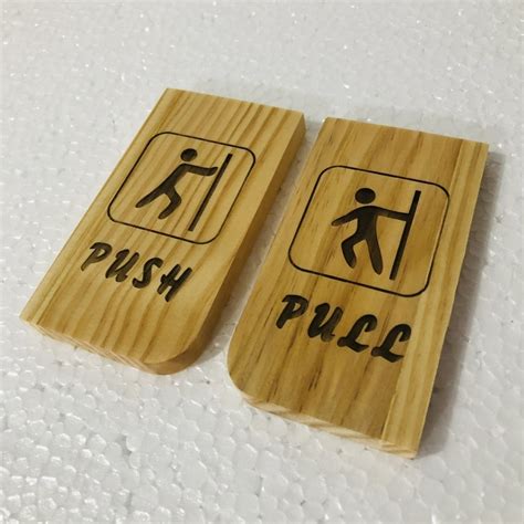 Push Pull Door Tolak Tarik Door Sign Pintu Signage Wood Laser Engrave