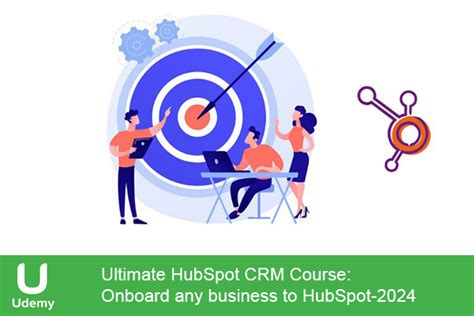 دانلود دوره آموزشی Ultimate Hubspot Crm Course Onboard Any Business To Hubspot مدیریت ارتباط با