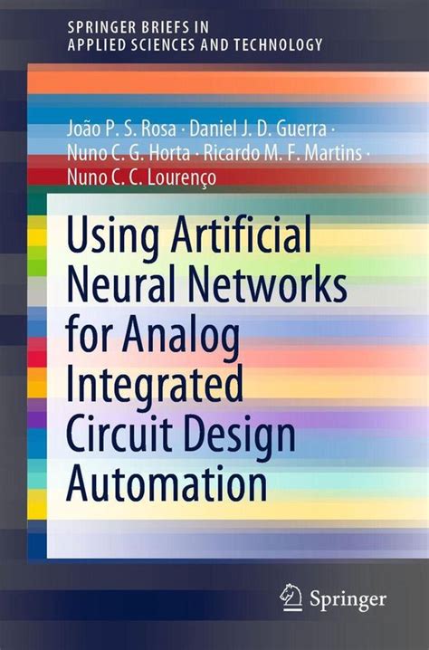 Springerbriefs In Applied Sciences And Technology Using Artificial Neural Networks