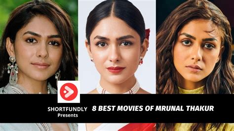 8 Best Movies Of Mrunal Thakur Shortfundly