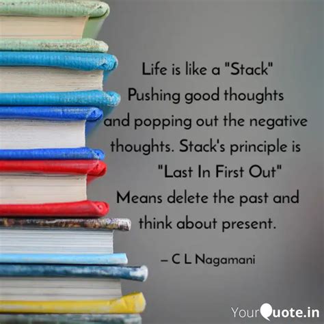 Life Is Like A Stack Pu Quotes And Writings By Nagamani L Chinta