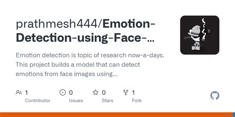 Github Prathmesh Emotion Detection Using Face Recognition Emotion Detection Is Topic Of