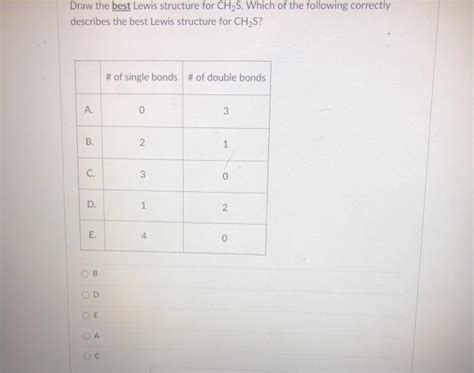 Solved Draw The Best Lewis Structure For Ch2s Which Of The