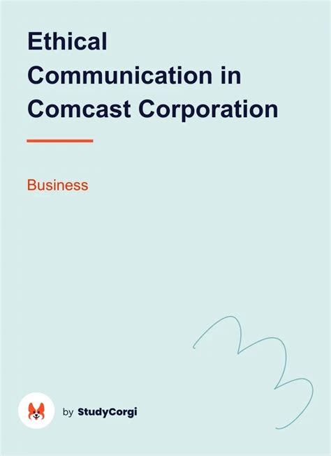 Ethical Communication In Comcast Corporation Free Essay Example
