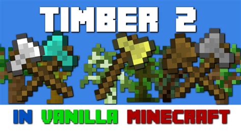 Timber Mod V Discontinued Minecraft Mod
