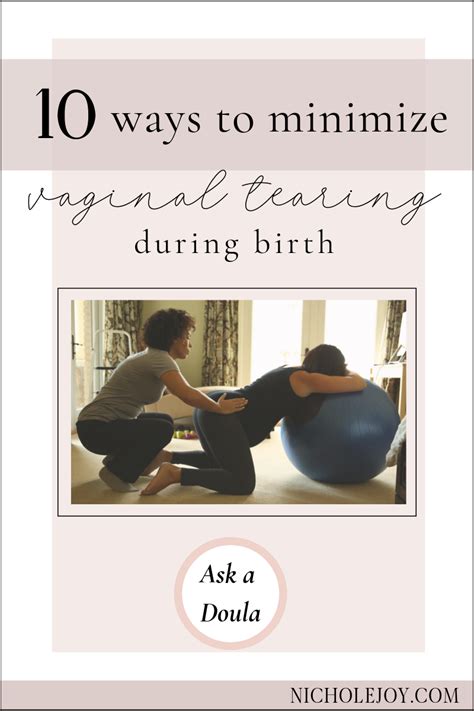 Ten Ways To Minimize Vaginal Tearing During Birth — Nichole Joy