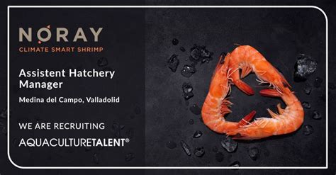 Aquaculturetalent On Linkedin We Are Hiring Assistant Hatchery Manager
