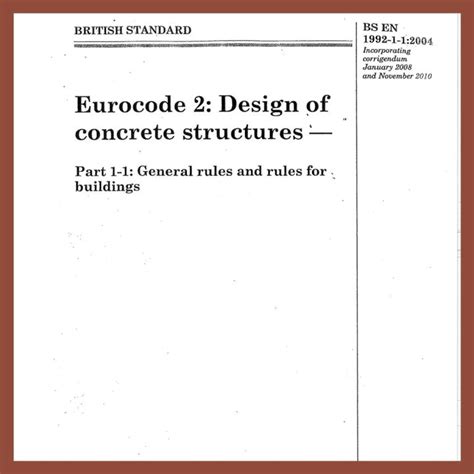 [printed] Eurocode 2 Design Of Concrete Structures Part 1 1 General