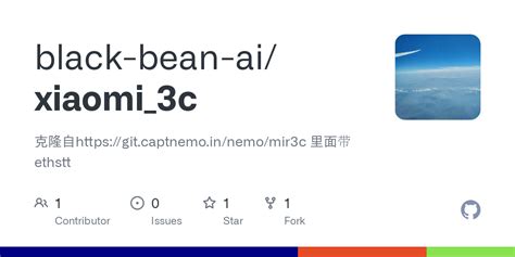 Github Black Bean Ai Xiaomi 3c 克隆自 Nemo Mir3c 里面带ethstt