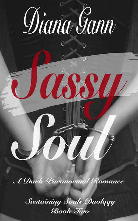 Sassy Soul Sustaining Souls Duology Book 2 By Lucretia Stanhope