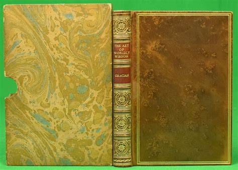 "The Art Of Worldly Wisdom" 1930 GRACIAN, Balthasar