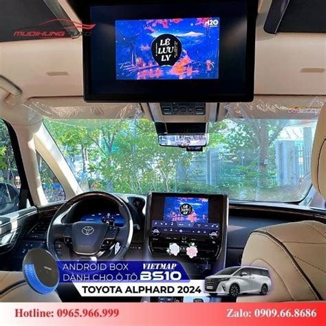 Android Box Cho Ô Tô Toyota Alphard Mười Hùng Auto