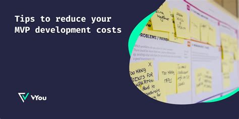 Tips To Reduce Your Mvp Development Costs Vyou