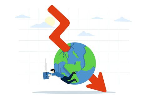 Global Recession Or Economic Slowdown Global Financial Crisis Effect