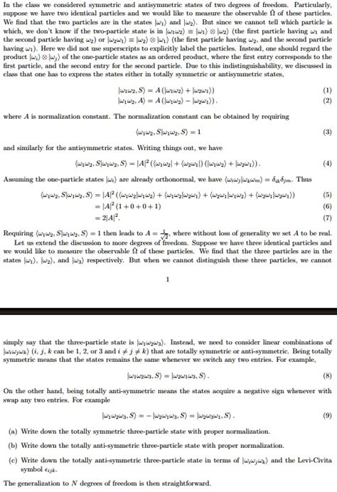 SOLVED In The Class We Considered Symmetric And Antisymmetric States Of Two Degrees Of Freedom