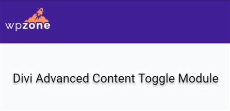 Divi Advanced Content Toggle Module 1 0 1 WP Themes Plugins