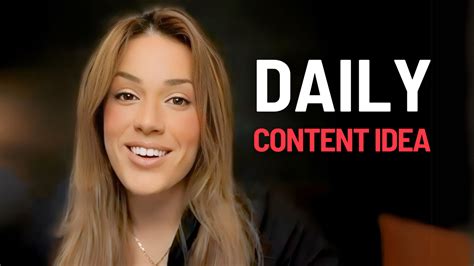 Daily Content Idea