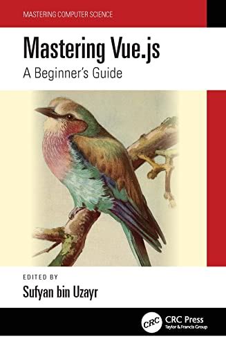 mastering vue js a beginner s guide finelybook