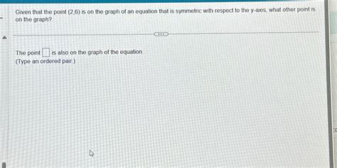 solved given that the point 2 6 ﻿is on the graph of an