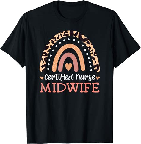 Certified Nurse Midwife CNM Nurse Leopard Rainbow T Shirt Walmart