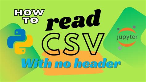 How To Read A Csv File Without Headers In Python Pandas Machine