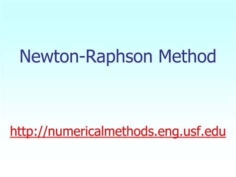 Ppt Effective Newton Raphson Method In Civil Engineering