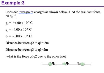 Answered Three Charged Objects Are Placed As Shown Find The F2 Net