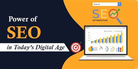 The Power Of Seo In Todays Digital Age