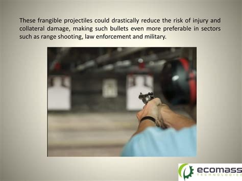 Benefits Of Frangible Bullets And Radiation Shielding Materials Ppt