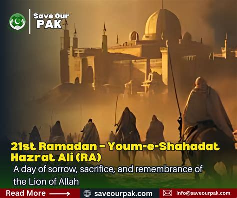Save 21st Ramadan Youm E Shahadat Hazrat Ali Ra Today Marks The