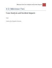 Milestone Two IT Docx Milestone One Case Analysis And Incident Impacts Milestone