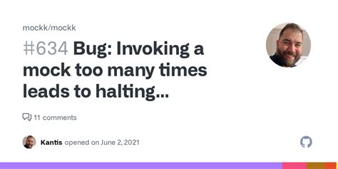 Bug Invoking A Mock Too Many Times Leads To Halting Execution · Issue