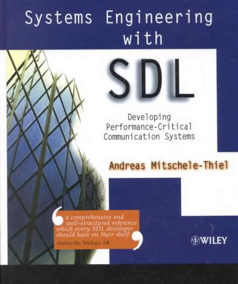 Systems Engineering With Sdl Developing Performance Critical