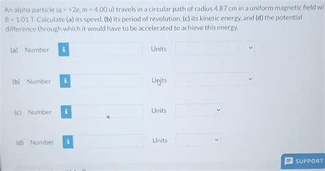 Solved An Alpha Particle Q E M U Travels In A Chegg