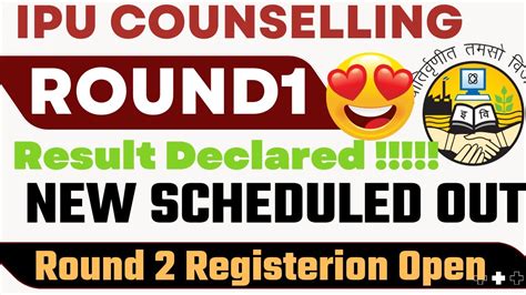 Urgent Important Update Ipu Counselling B Tech Round 1 Result