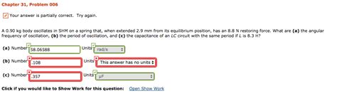Solved A Kg Body Oscillates In SHM On A Spring That Chegg