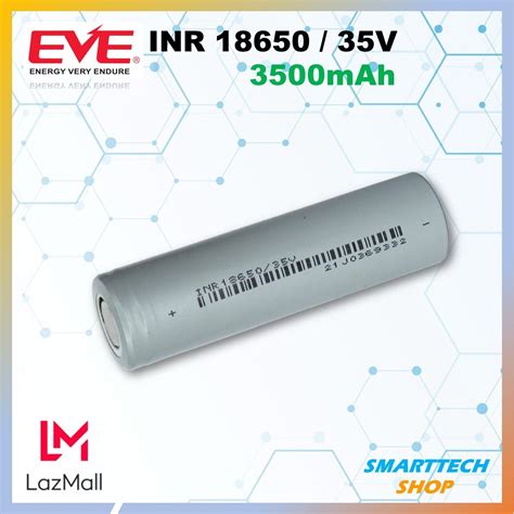 ถ่านชาร์จกำลังสูง Eve 35v ขนาด 18650 3500mah ถ่านชาร์จ Li Ion 37v แท้