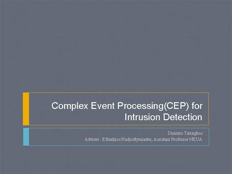 Complex Event Processingcep For Intrusion Detection Dimitris Tsitsigkos