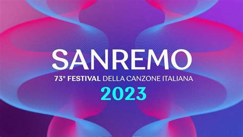 Sanremo 2023 Scaletta Della Serata Finale Del Festival Ordine Di Uscita