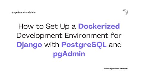 Як налаштувати Docker оточення для розробки з Django Postgresql та Pgadmin Ua