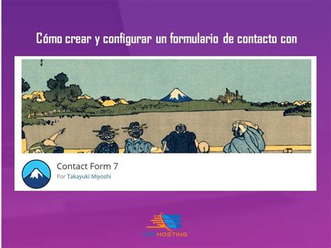 Cómo configurar un formulario de contacto con Contact Form 7