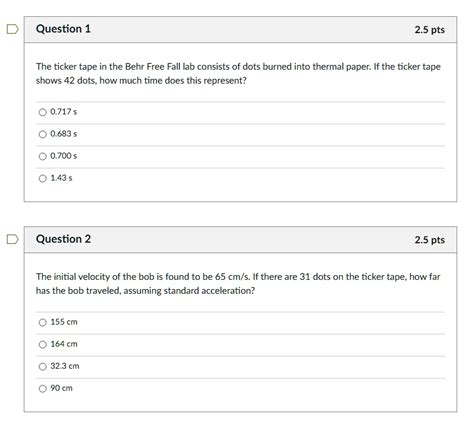 Solved Question 1 25 Pts The Ticker Tape In The Behr Free Fall Lab