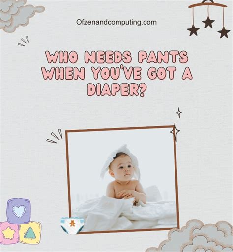 3200 Diaper Captions For Instagram 2025 Funny Short