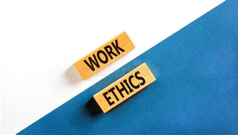 Work Ethics Symbol Concept Words Work Ethics On Beautiful Wooden Block