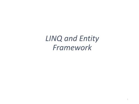 Ppt Linq And Entity Framework Powerpoint Presentation Free Download Id8761528